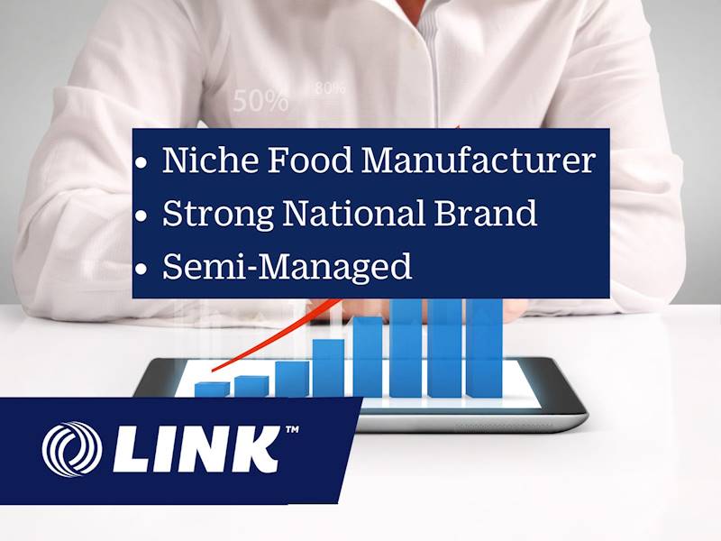 Renowned | Managed Niche Food Manufacturer | $470k EBPITDA | LINK ...